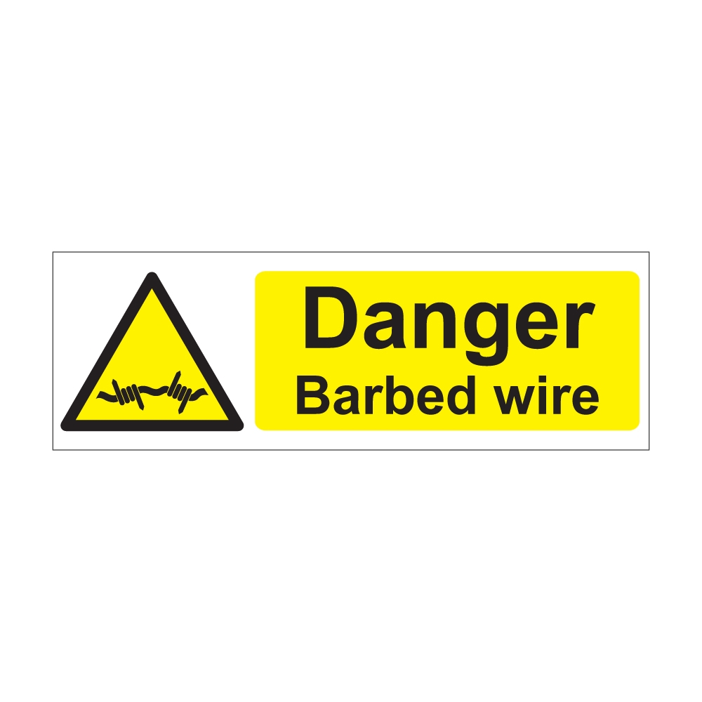 Danger barbed wire 600mm x 200mm - 1mm Rigid Plastic Sign | Tiger Supplies